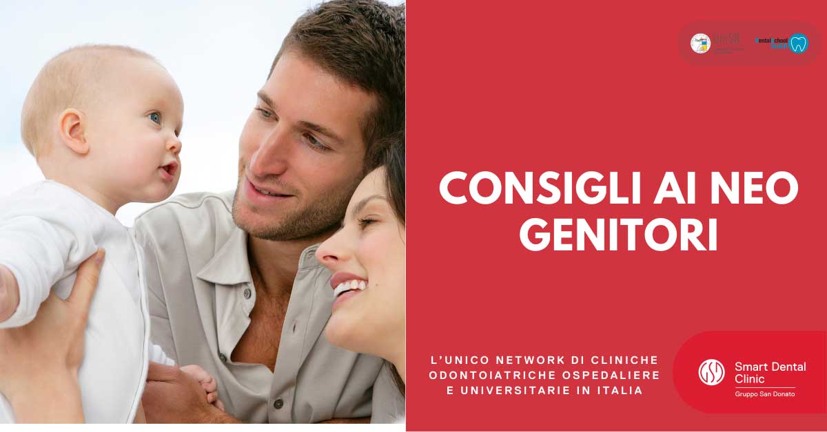 Consigli ai neo genitori - Smart Dental Clinic